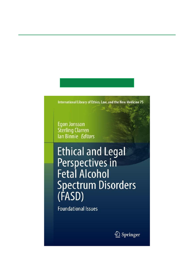 Expert Pick Ethical and Legal Perspectives in Fetal Alcohol Spectrum ...
