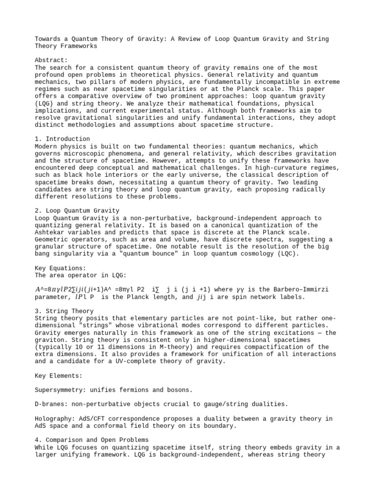 Towards A Quantum Theory of Gravity A Review of Loop Quantum Gravity and String Theory ...
