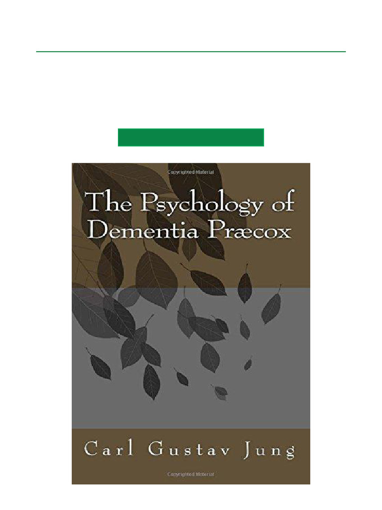 Reader's Pick Psychology of Dementia Praecox Chapter-by-Chapter ...