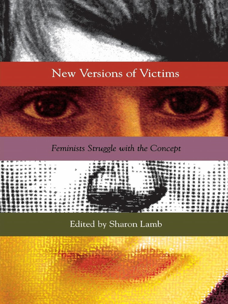 BOOK - New Version of Victims - Feminists Struggle With The Concept ...