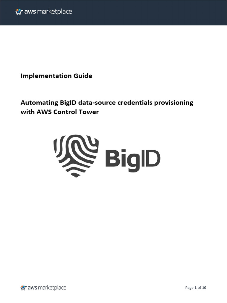 AWSMP-CT-Implementation-Guide-BigID-Multi-Account-Security | PDF | Amazon Web Services ...