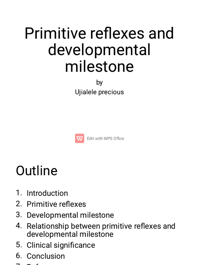 Primitive Reflexes and Developmental Milestone Presentation | PDF ...