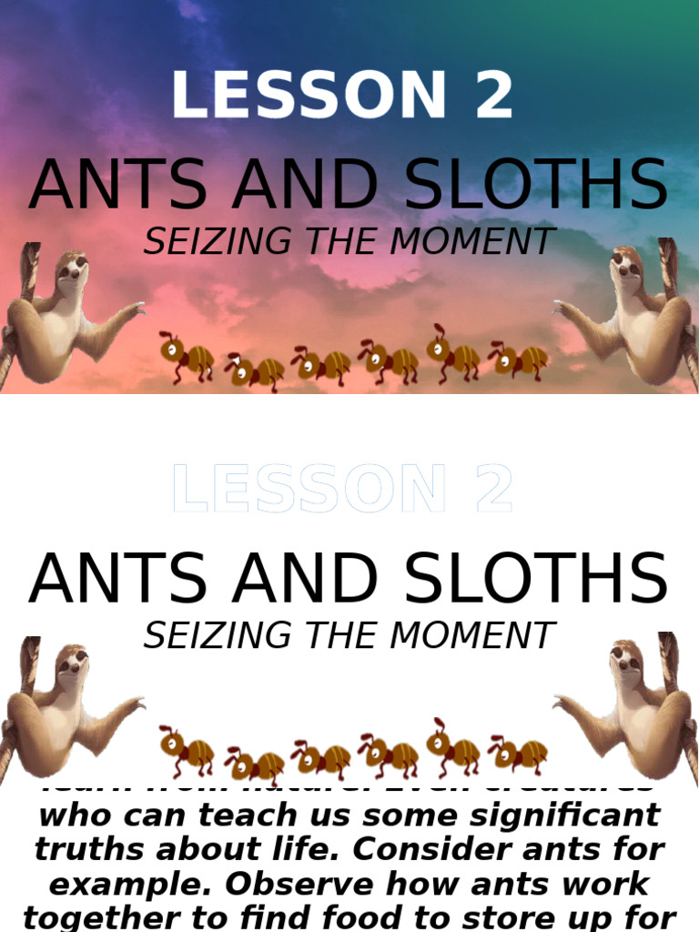 Lesson 4 Ants and Sloths | PDF | Cognition | Social Psychology