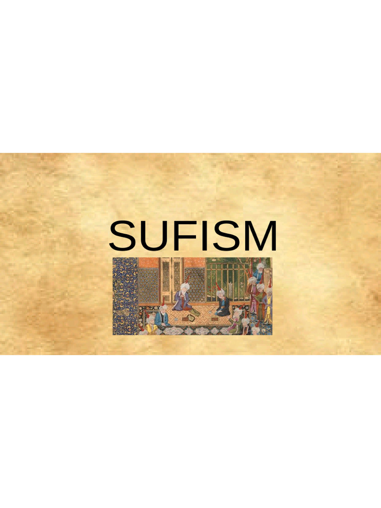 Sufism Ppt | PDF