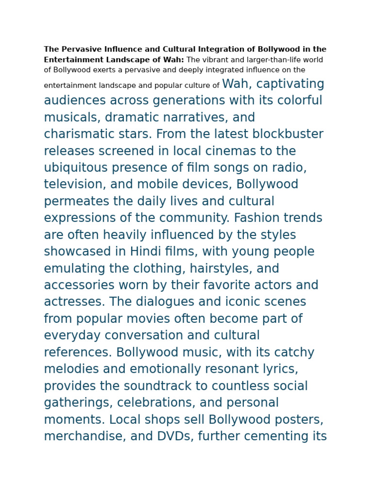 The Pervasive Influence and Cultural Integration of Bollywood in The ...