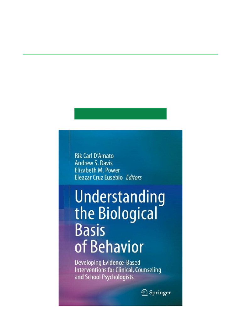 Understanding The Biological Basis of Behavior Developing Evidence ...