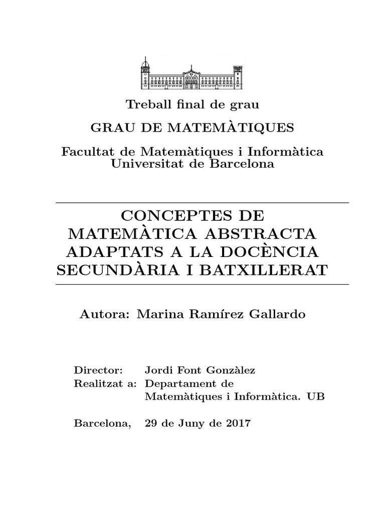 CONCEPTES DE MATEMATICA ABSTRACTA ` ADAPTATS A LA DOCENCIA ` SECUNDARIA ...