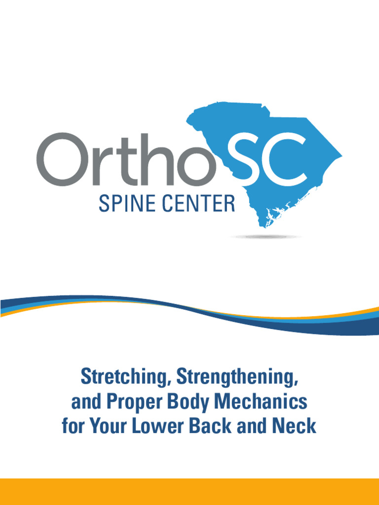 Stretching, Strengthening and Proper Body Mechanics For Your Lower Back ...