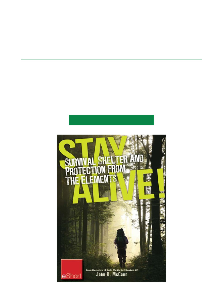 Must Own Stay Alive Survival Shelter and Protection from the Elements ...