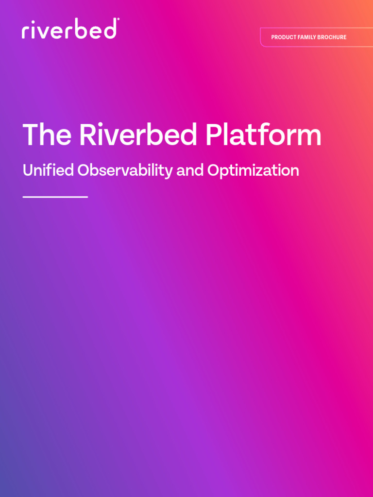 Riverbed Observability and Optimization Brochure | PDF | Cloud ...