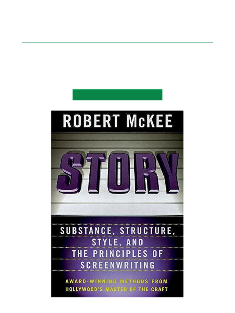 Grab Story Style, Structure, Substance, and The Principles of ...