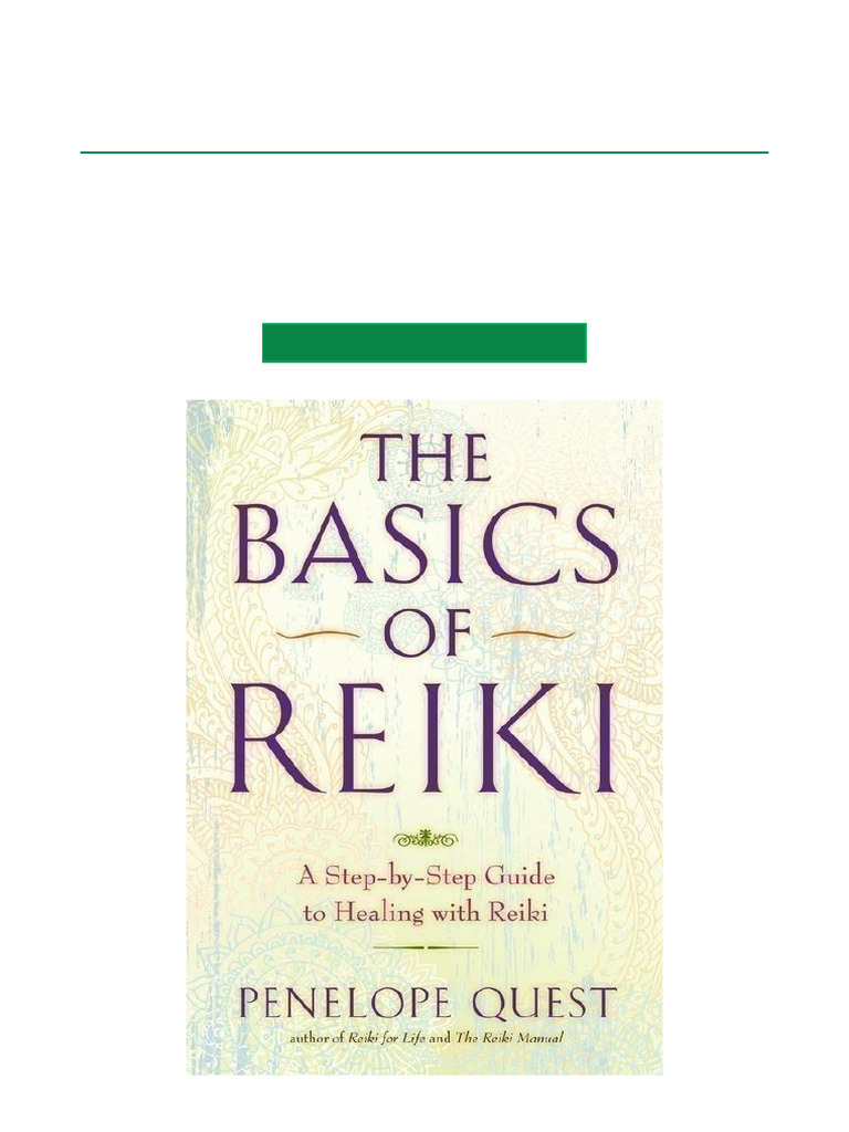 (PDF eBook) The Basics of Reiki A Step by Step Guide to Healing with Reiki FULL PDF DOCX ...