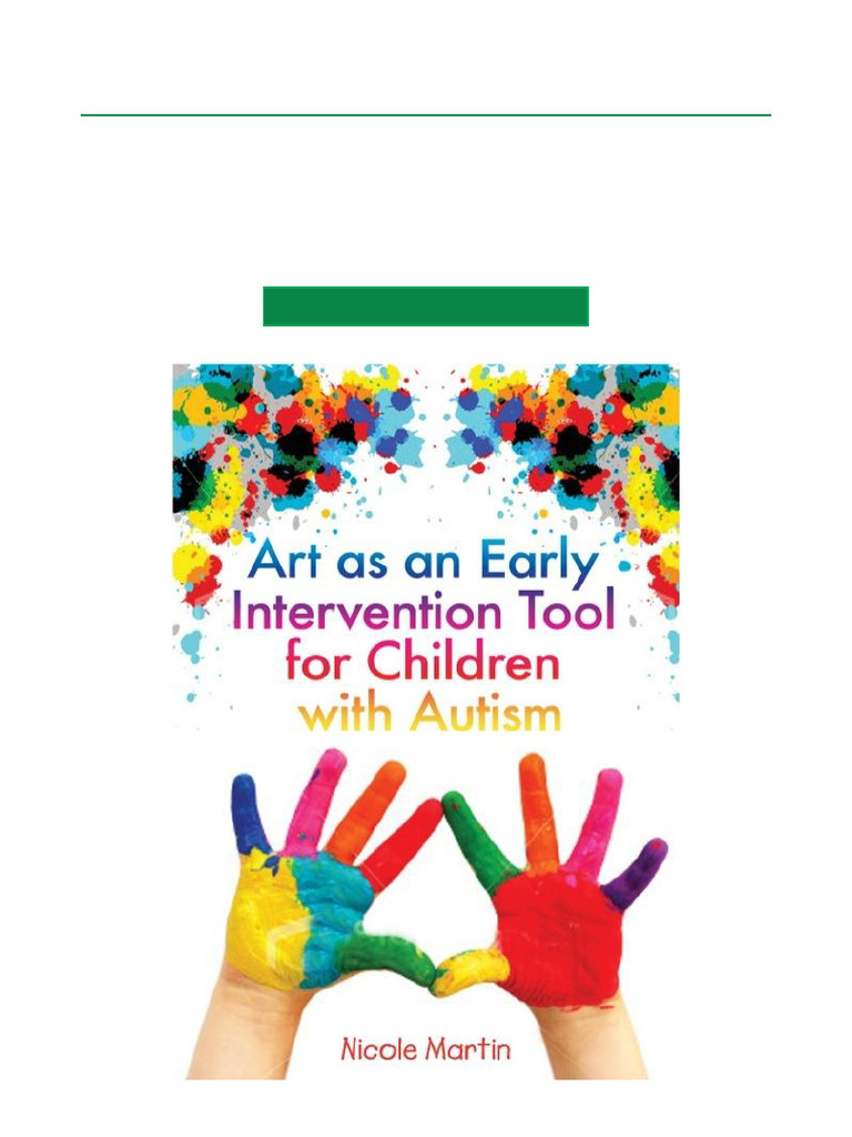 Most Loved Art As An Early Intervention Tool For Children With Autism ...