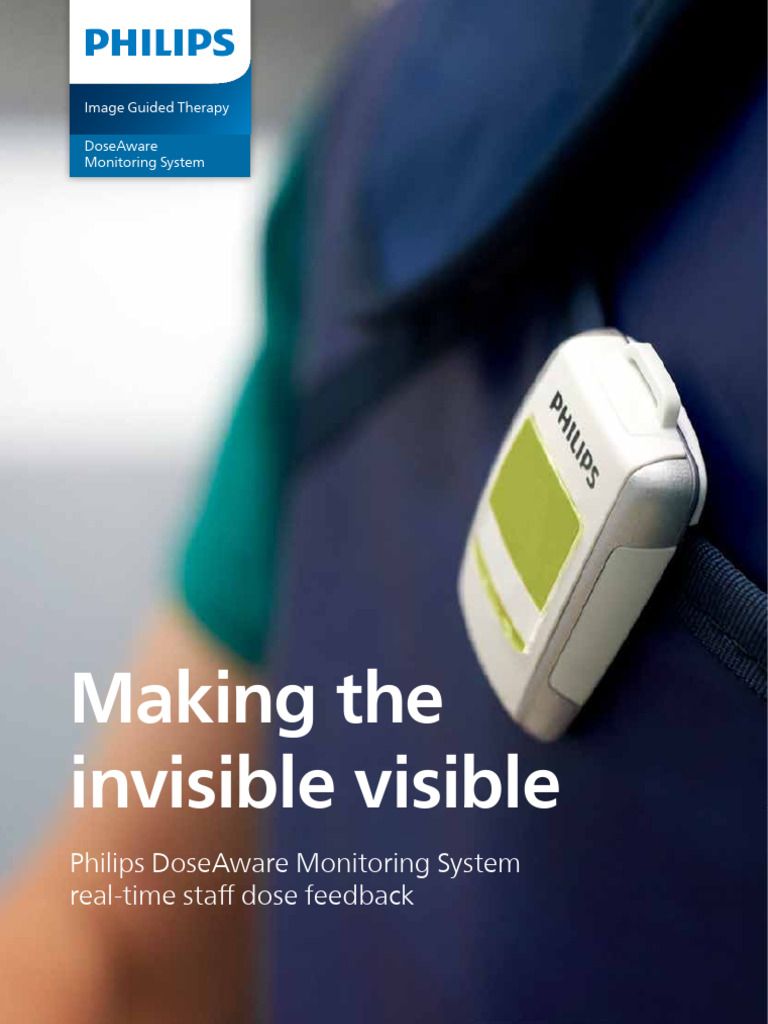 Making The Invisible Visible: Philips Doseaware Monitoring System Real ...