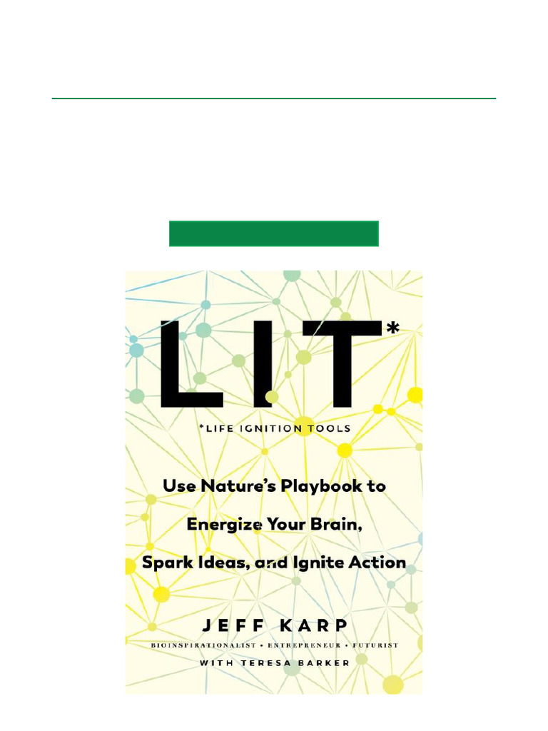(E-Book PDF) LIT Life Ignition Tools Use Nature's Playbook To Energize Your Brain, Spark Ideas ...