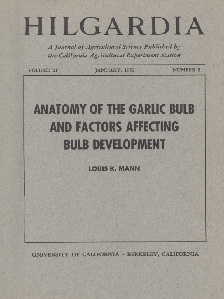 1952 - Anatomy of The Garlic Bulb and Factors Affecting Bulb ...