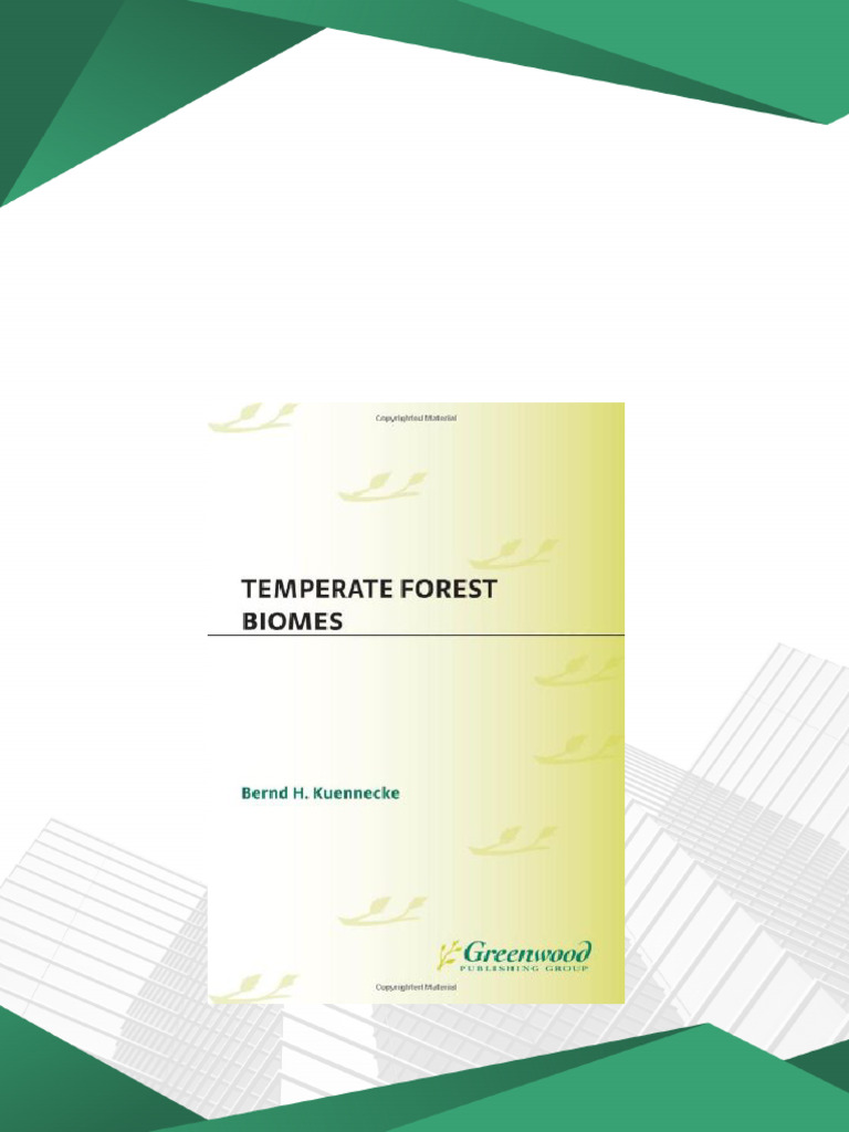 Temperate Forest Biomes Greenwood Guides to Biomes of the World Bernd H ...