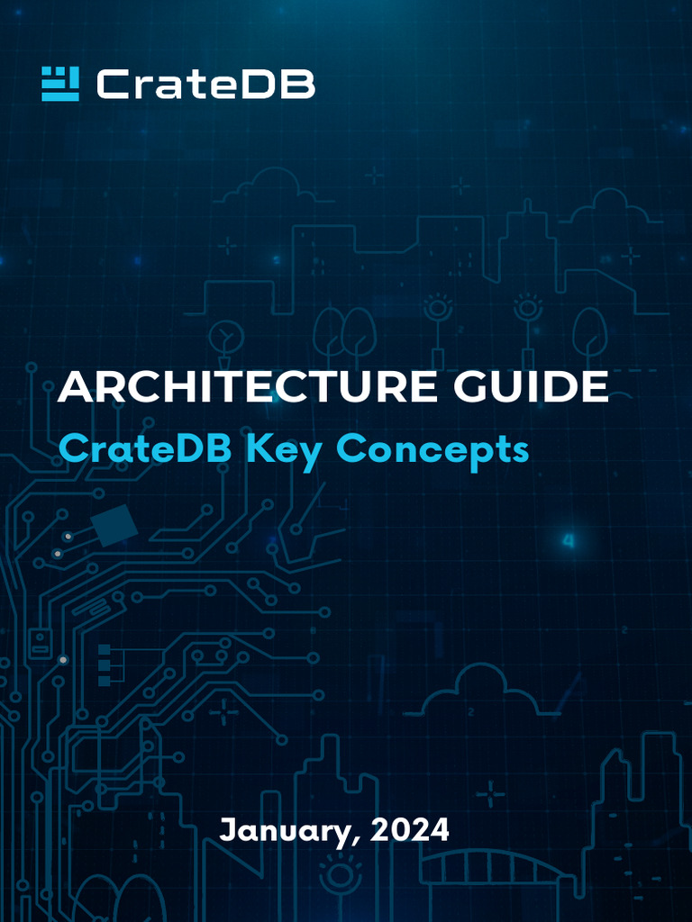 CrateDB Architecture Guide | PDF | Transport Layer Security | Database Index