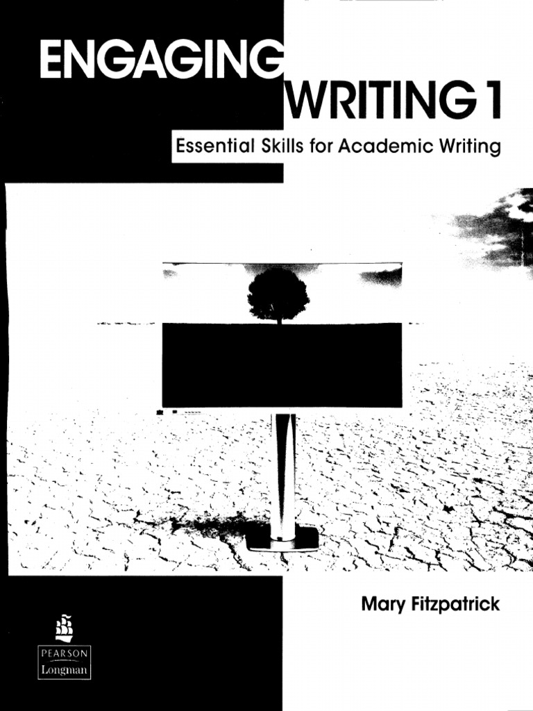 Engaging Writing 1 Essential Skills For Academic Writing Mary ...