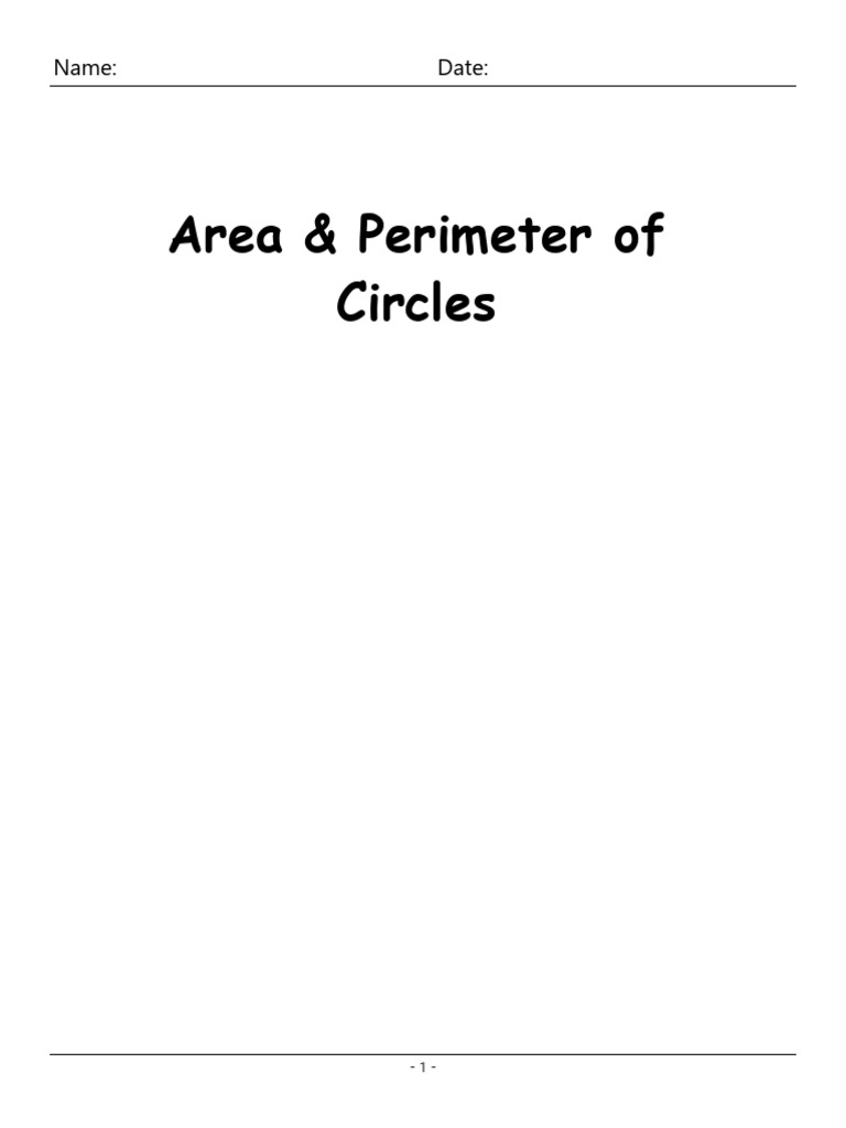 Area & Perimeter of Circles: Name: Date | PDF | Area | Elementary Geometry