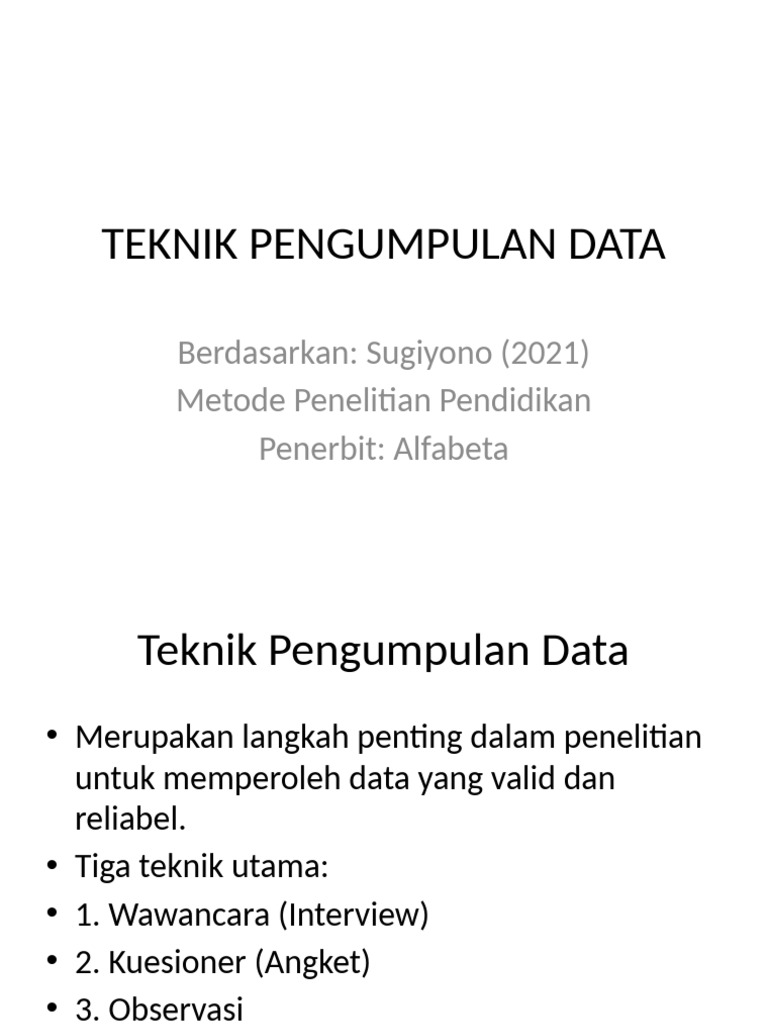 Teknik Pengumpulan Data Sugiyono 2021 | PDF