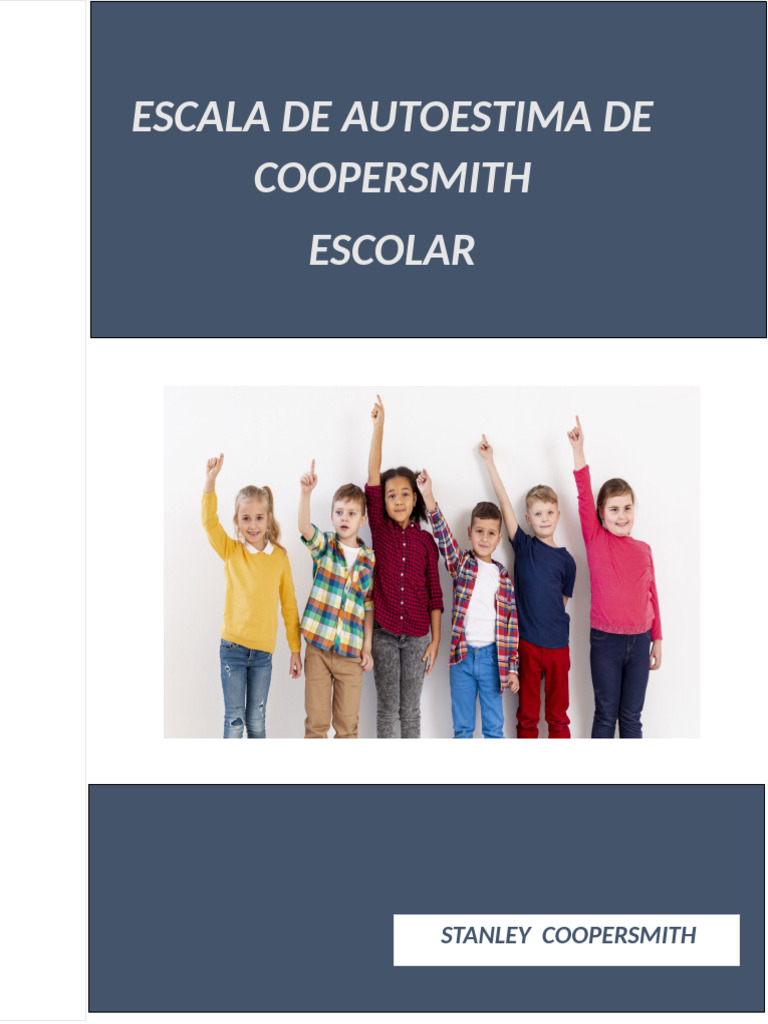 Escala de Autoestima de Coopersmith Versión Escolar Test.1.0 | PDF ...