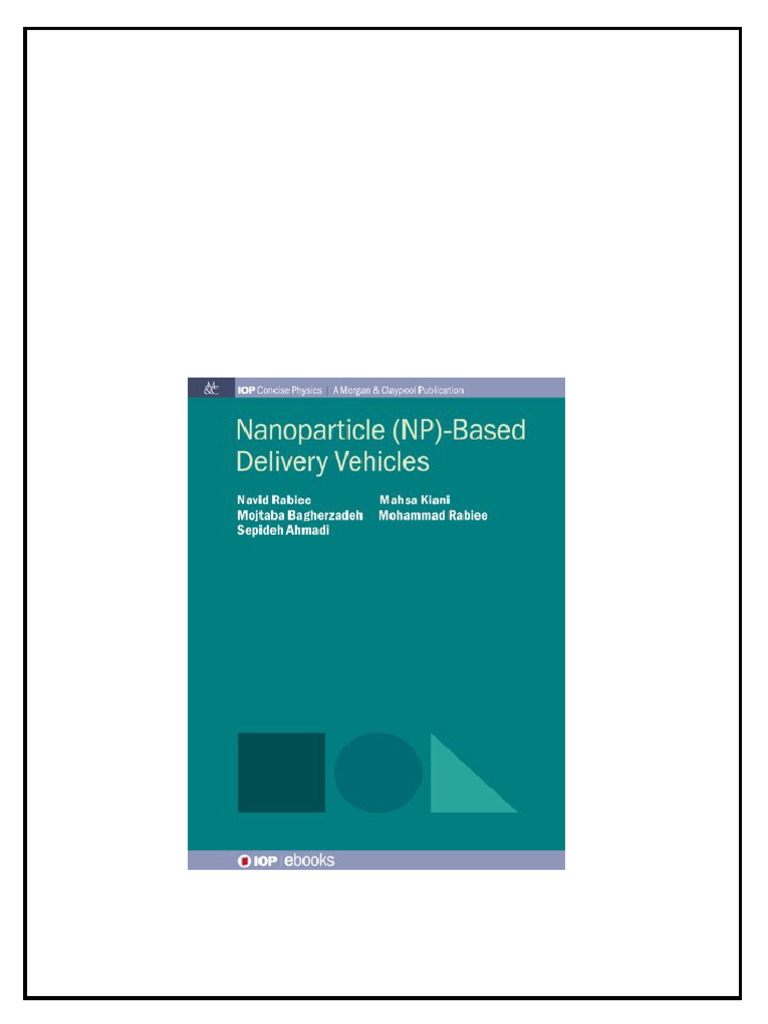 Nanoparticle Npbased Delivery Vehicles Navid Rabiee Mahsa Kiani ...