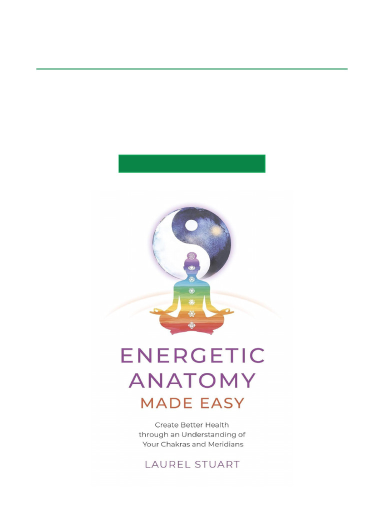 Research Energetic Anatomy Made Easy Create Better Health Through An ...