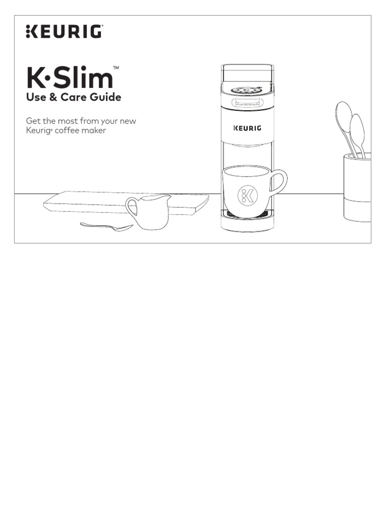 Kurig K-Slim User Manual | PDF | Implied Warranty | Coffee