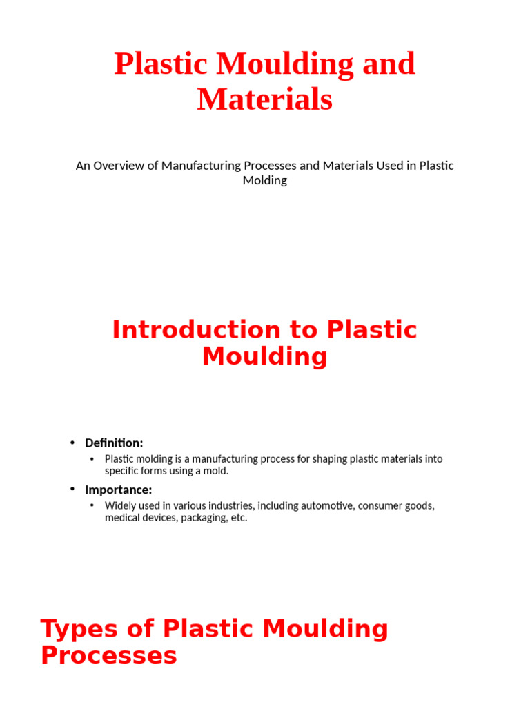 Plastic Moulding and Materials - 014434 | PDF | Plastic | Materials