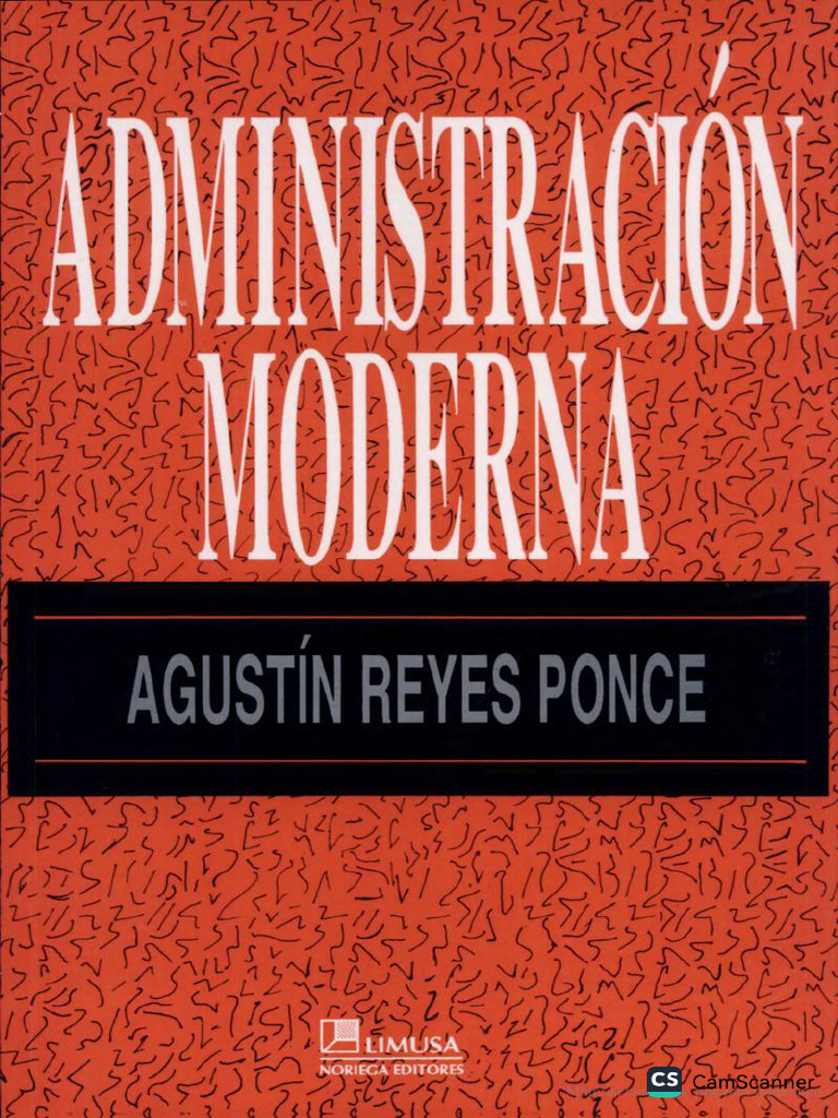 Administracion Moderna Reyes Ponce | PDF