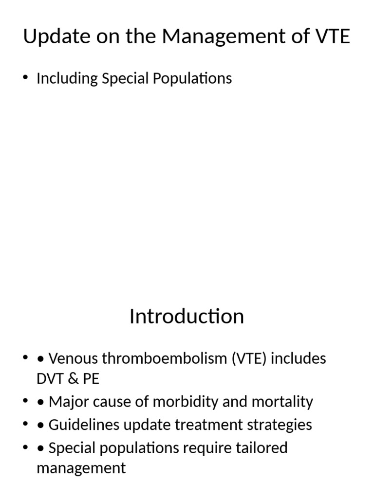 VTE Management Update | PDF | Thrombosis | Hematology