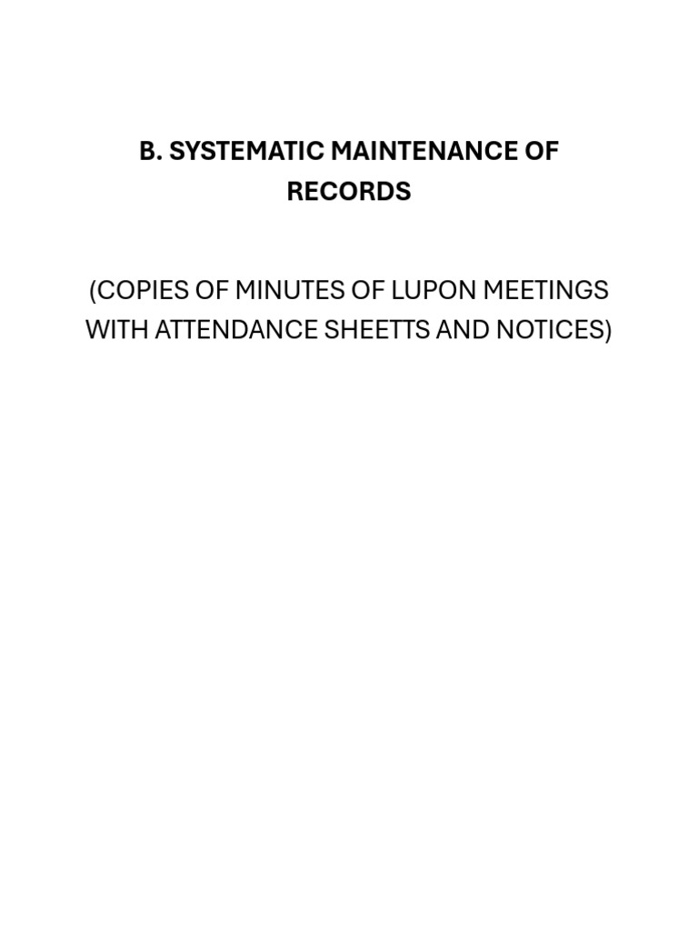 1.B.2 Systematic Maintenance of Record (Copies of Minutes of Lupon ...