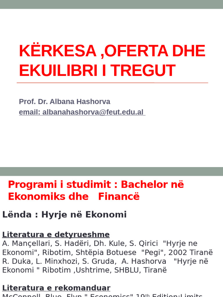 Kerkesa, Oferta Dhe Ekuilibri I Tregut | PDF