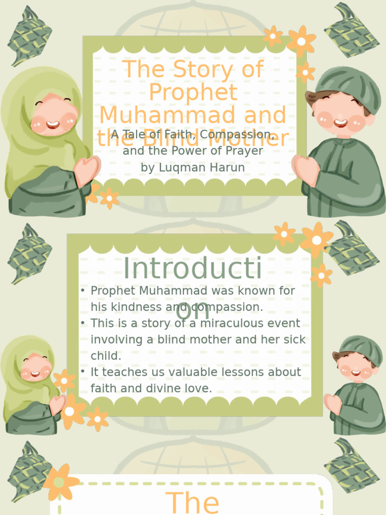 Story Telling Prophet Muhammad and Blind Mother - PPTX - 20250423 ...