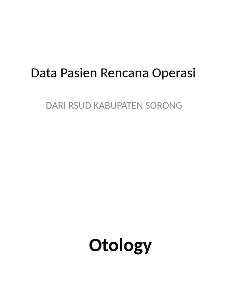 Rekapan Pasien Otology Bakkes Sorong | PDF