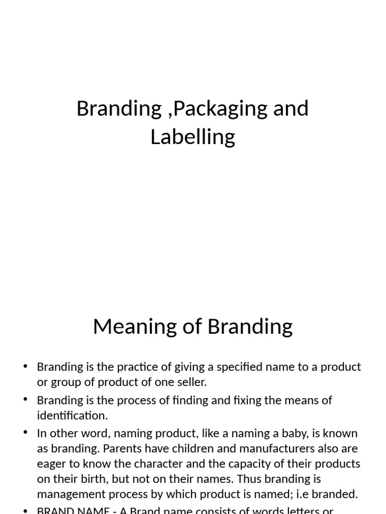 Branding, Packaging and Labeling | PDF | Brand | Reuse