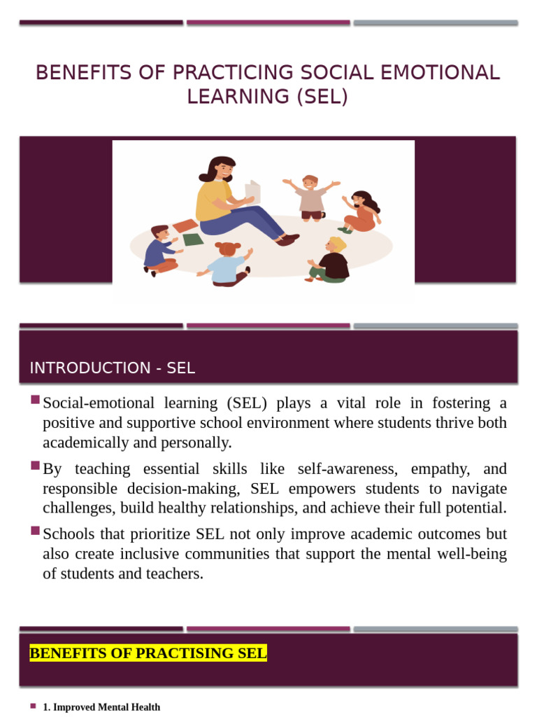Benefits of Practicing Social Emotional Learning (SEL | PDF | Empathy ...
