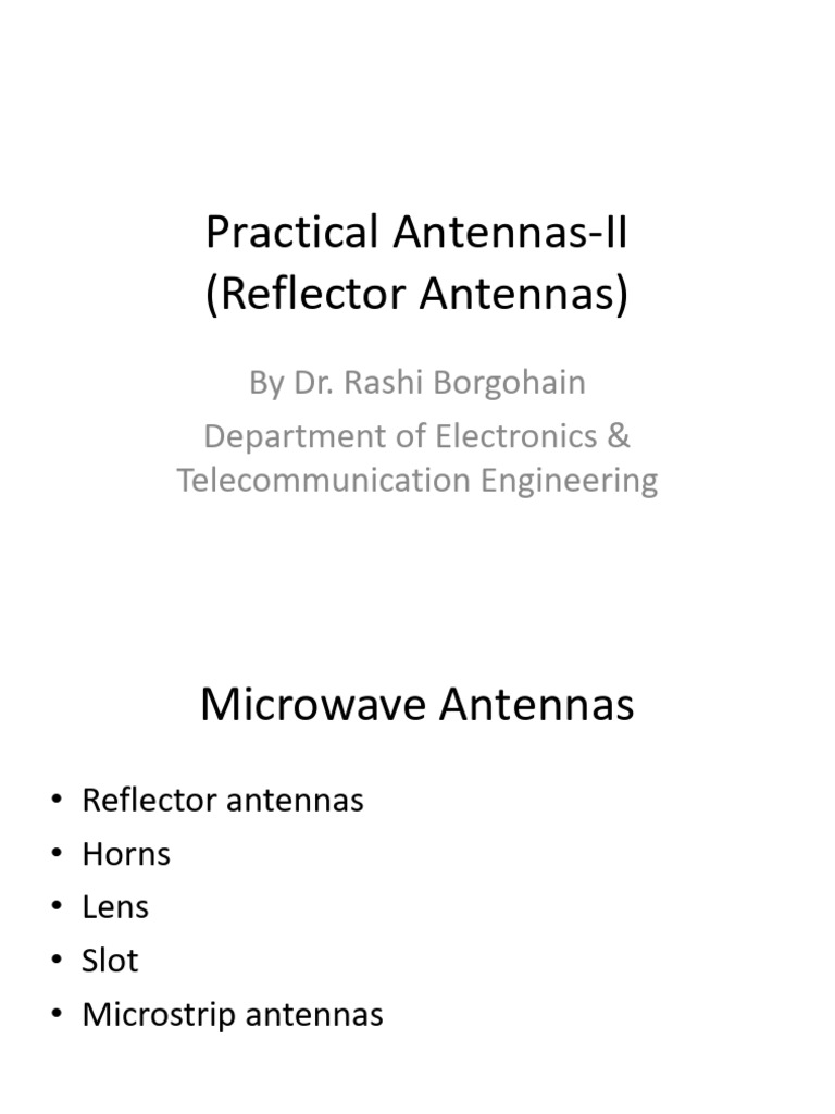 Practical Antennas-II (Reflector Antenna) - MNa4UIebYR | PDF | Antenna (Radio) | Electromagnetic ...