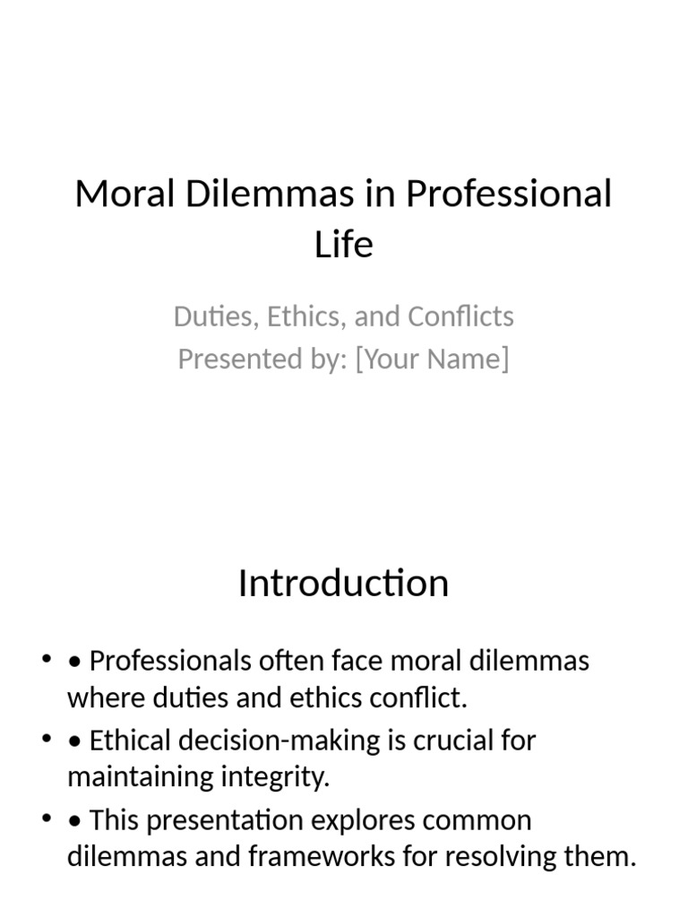 Moral Dilemmas in Professional Life | PDF | Justice | Crime & Violence