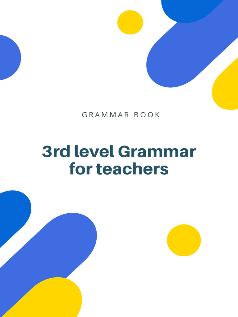 Open Third Level Grammar | PDF | Verb | Adverb