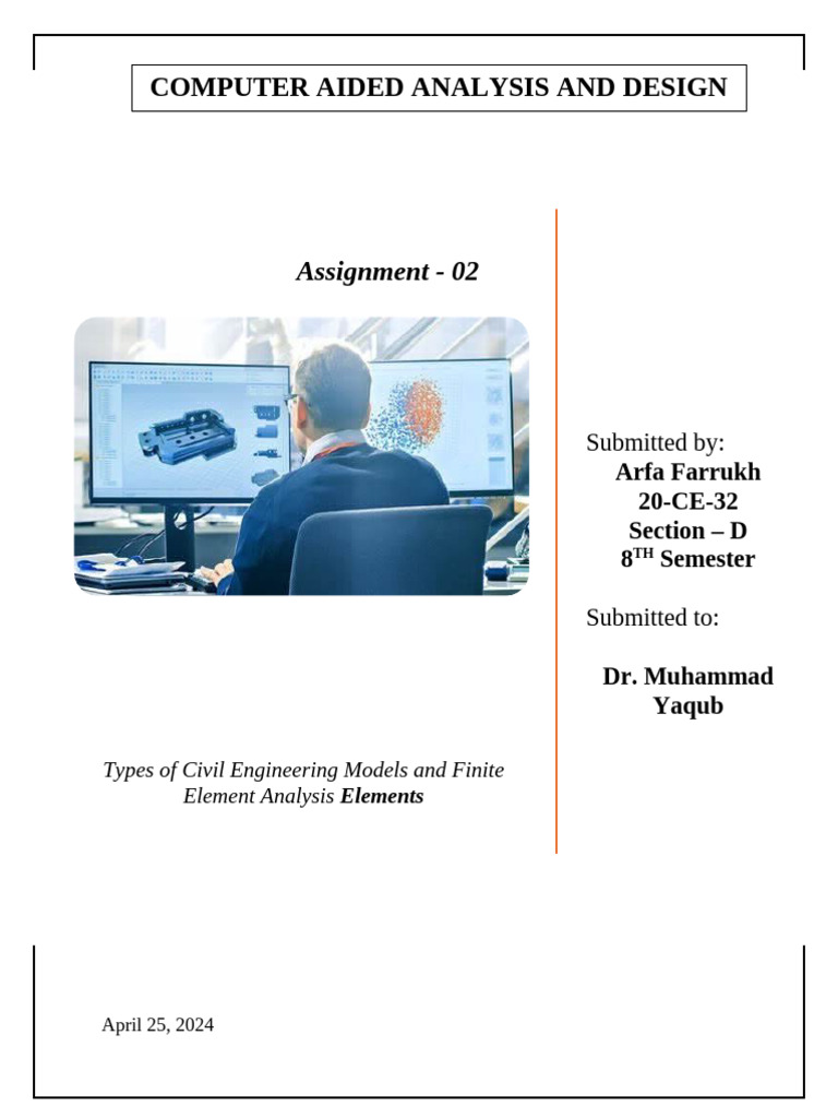 Earthquake Analysis Methods in Structural Engineering Aim to Assess How Structures Will Respond ...