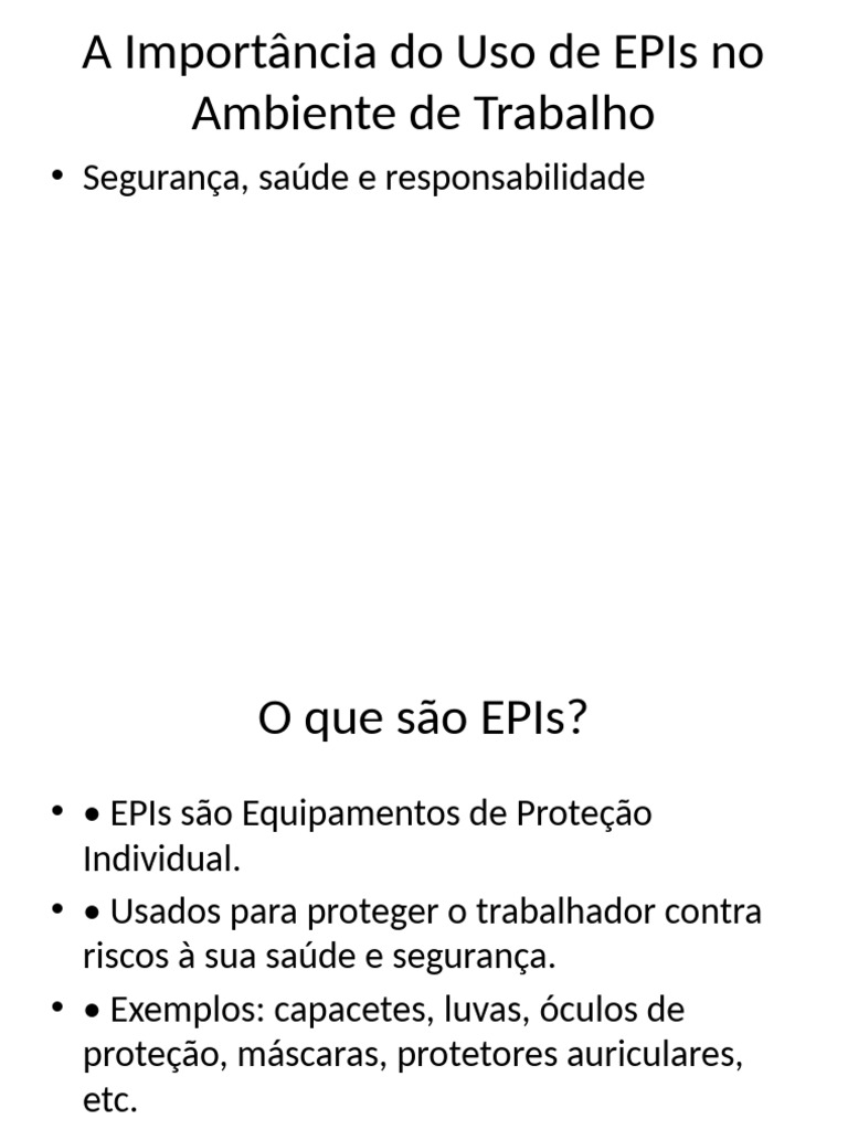 Importância dos EPIs na Segurança do Trabalho | PDF