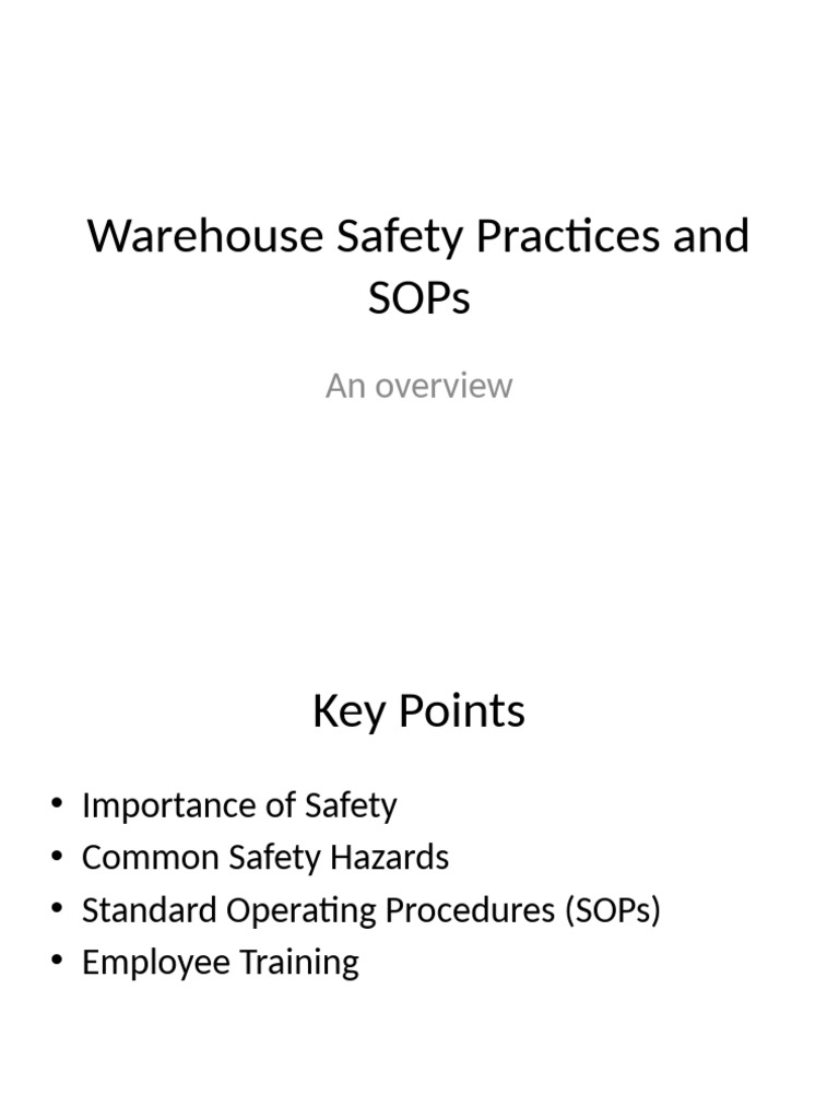 Warehouse_Safety_Practices_and_SOPs | PDF