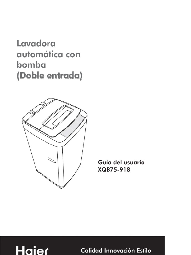 Lavadora Automática Con Bomba (Doble Entrada) : Guía Del Usuario XQB75-918 | PDF