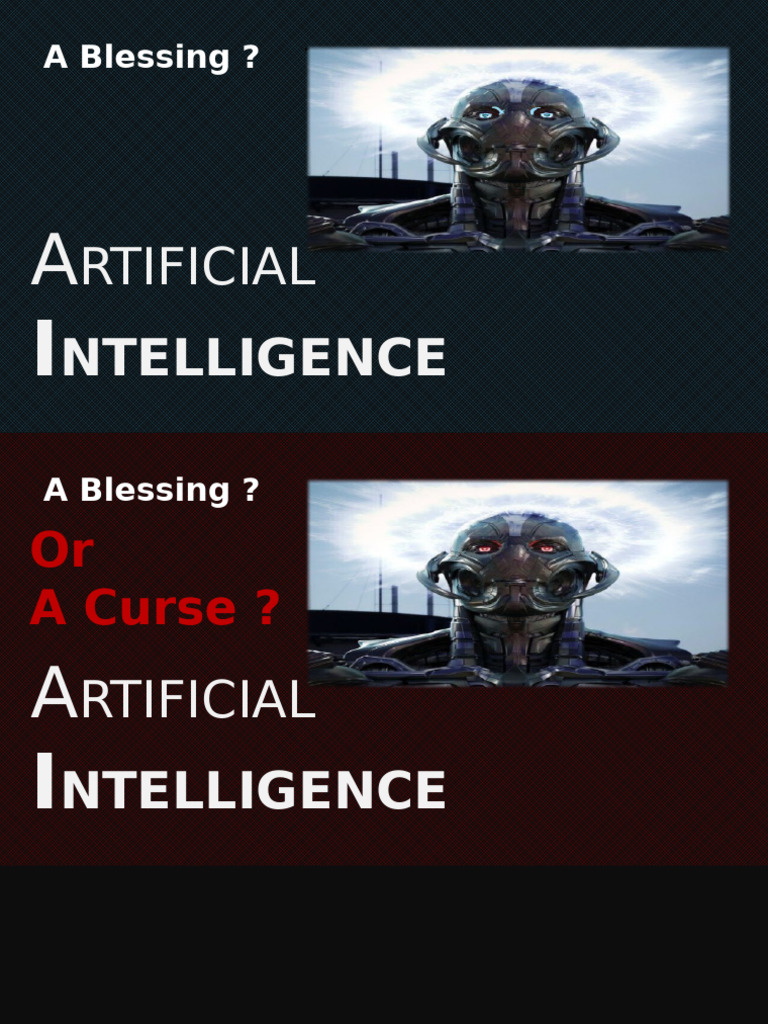 Ai A Blessing or A Curse | PDF | Artificial Intelligence | Intelligence ...