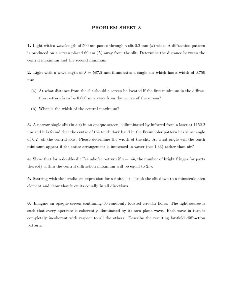 08.05-Problem Sheet 8 With Solutions | PDF | Diffraction | Applied And Interdisciplinary Physics