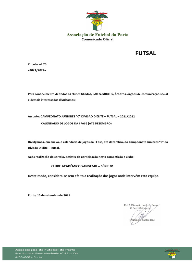 Circular AFP No.70 2021 2022 Calendario C.D. Futsal Divisao Elite Juniores C Epoca 2021 2022 ...