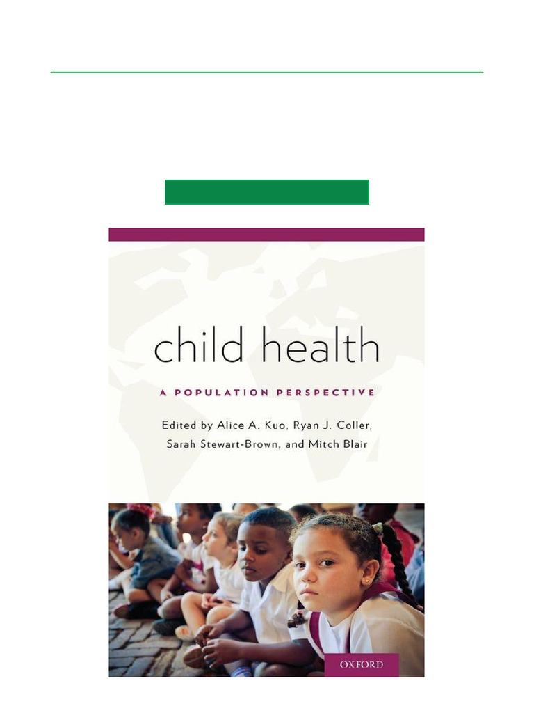 Hot Pick Child Health A Population Perspective, 1st Edition High ...