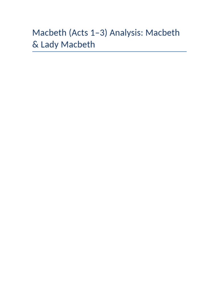 Macbeth and Lady Macbeth: Acts 1-3 Analysis | PDF | Macbeth ...